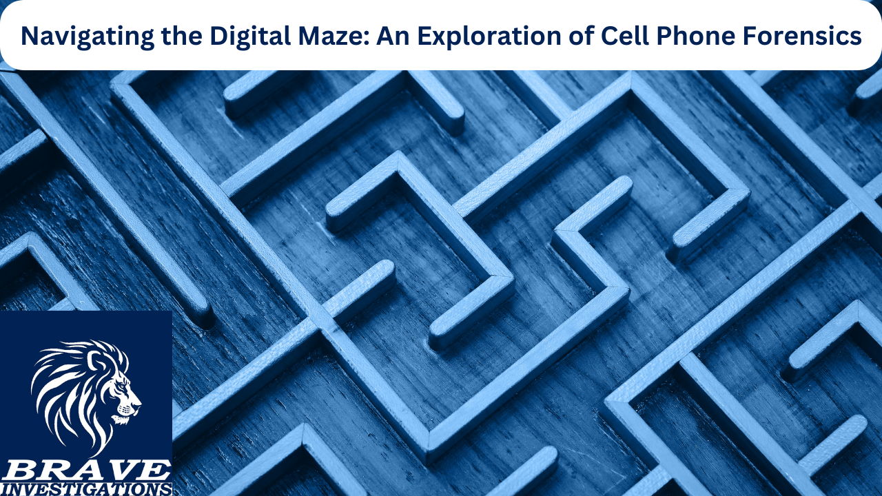 Navigating the Digital Maze: An Exploration of Cell Phone Forensics ...